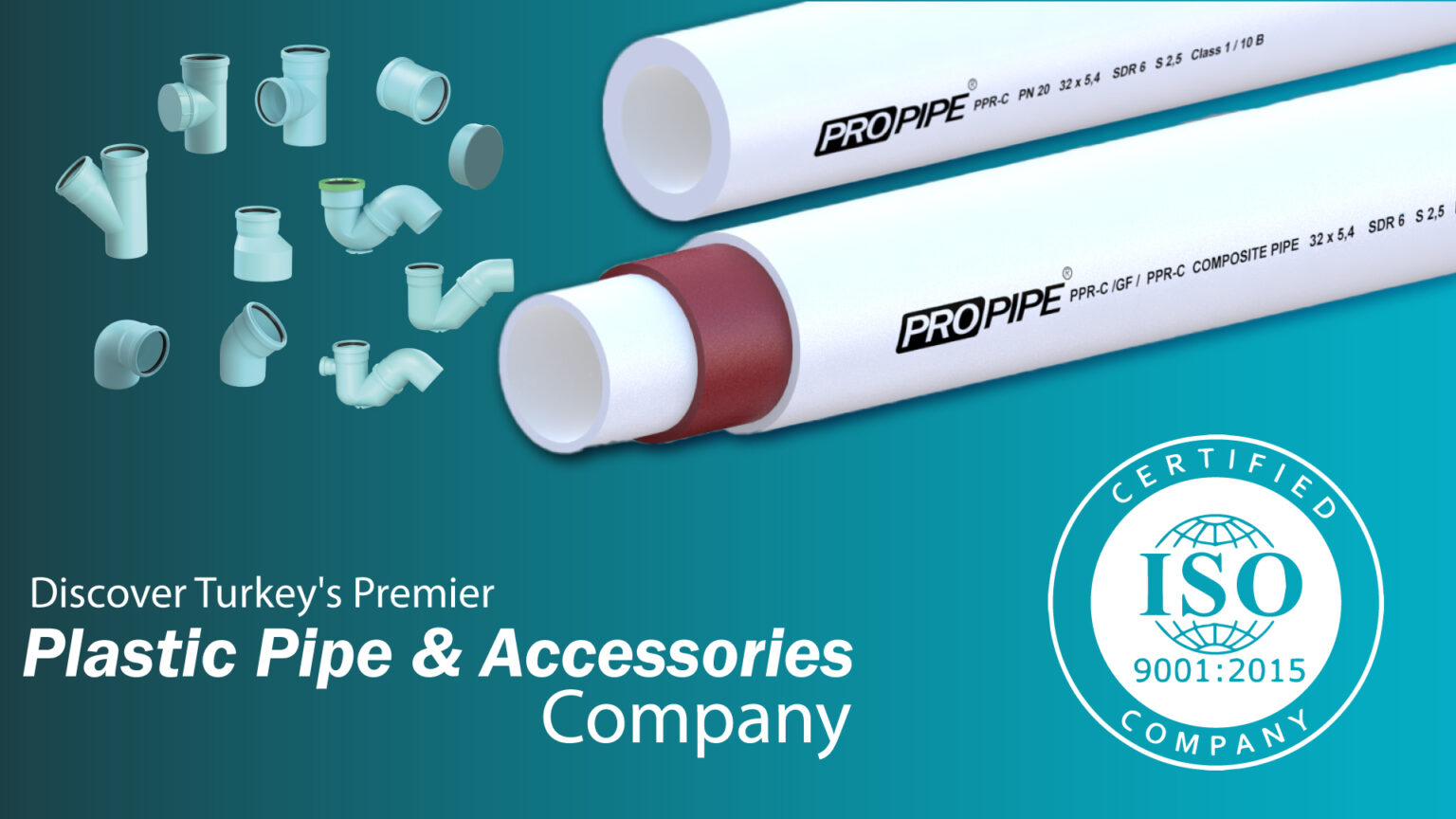 Propipe – Turkey's Leading Plastic Pipe and accessories manufacturer